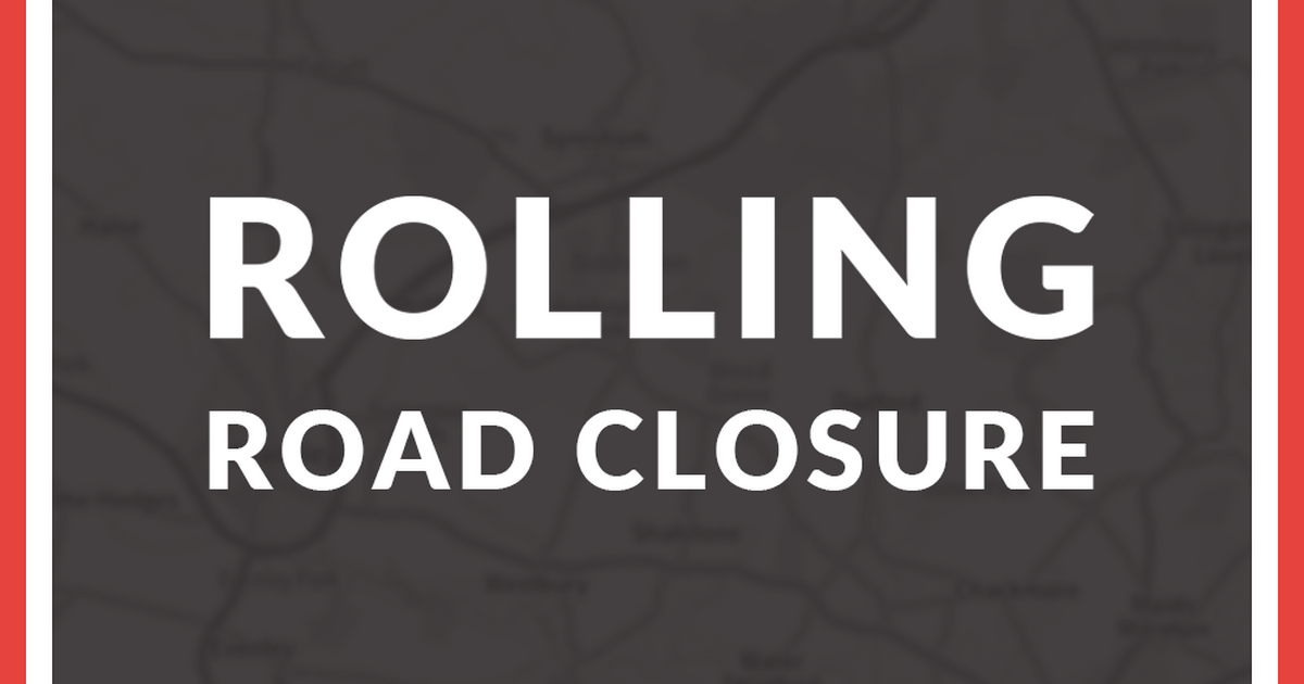 Tractor Run Rolling Road Closure - 2024